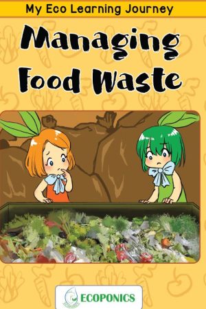 Food Waste Management In Singapore | Ecoponics